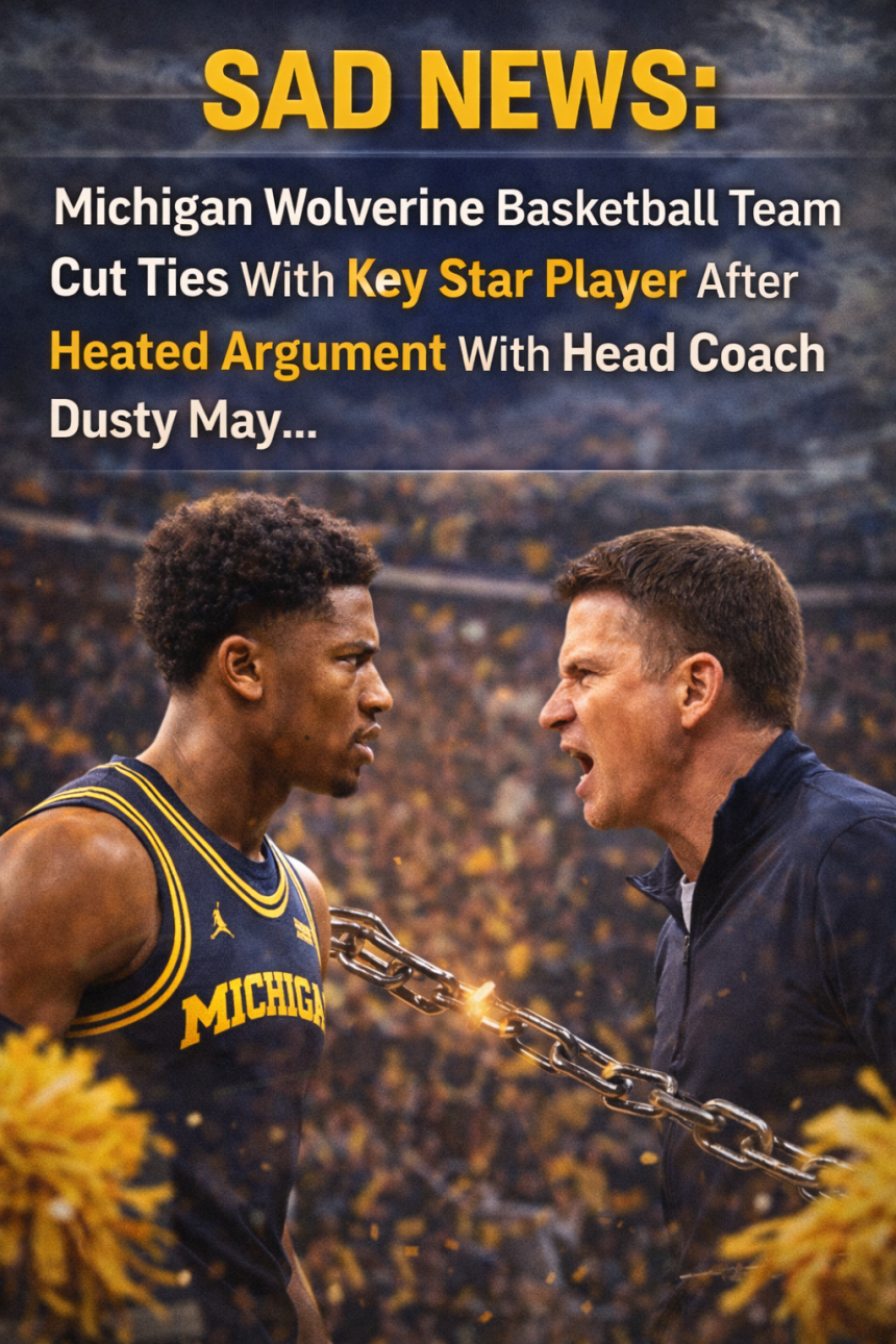 Sad News: Michigan Wolverine basketball team cut ties with key...